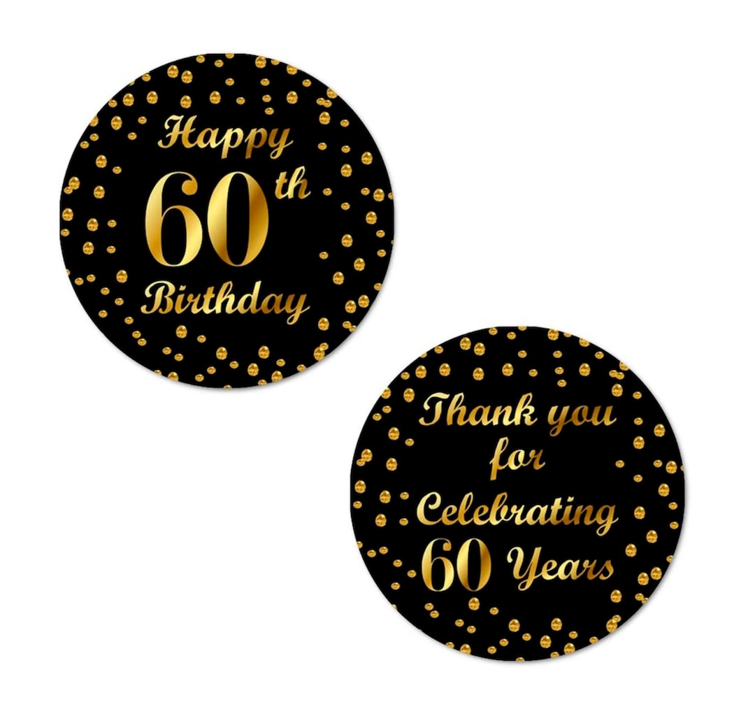 60th Happy Birthday Stickers, 2 Inch Big Round Glossy Labels (black and ...