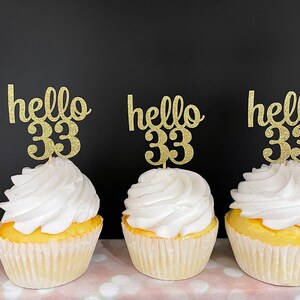 Any Number Hello 33 Cupcake Toppers 33rd Birthday Cupcake Topper ...