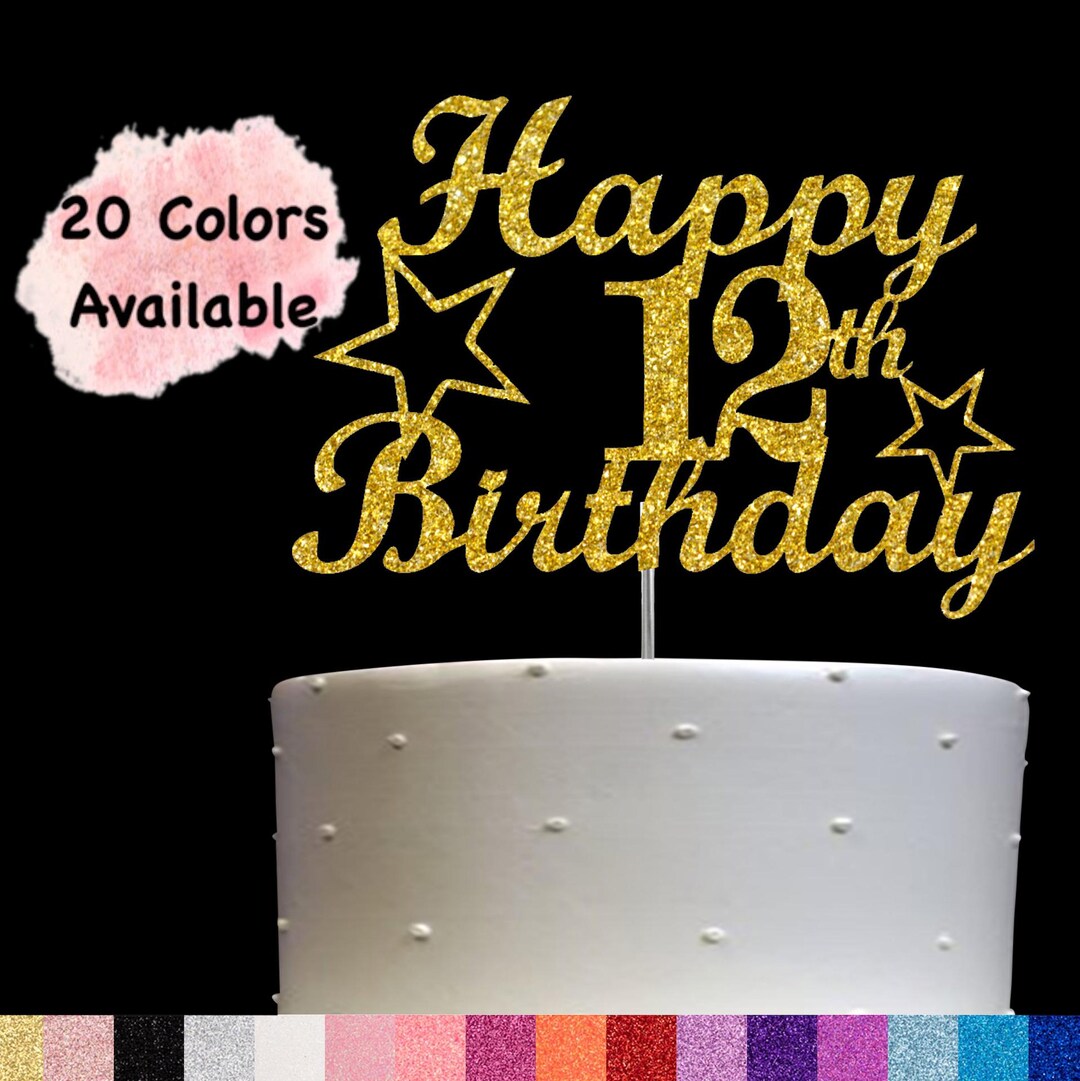 12th Birthday Cake Topper | Glitter Party Decoration | Happy Birthday ...