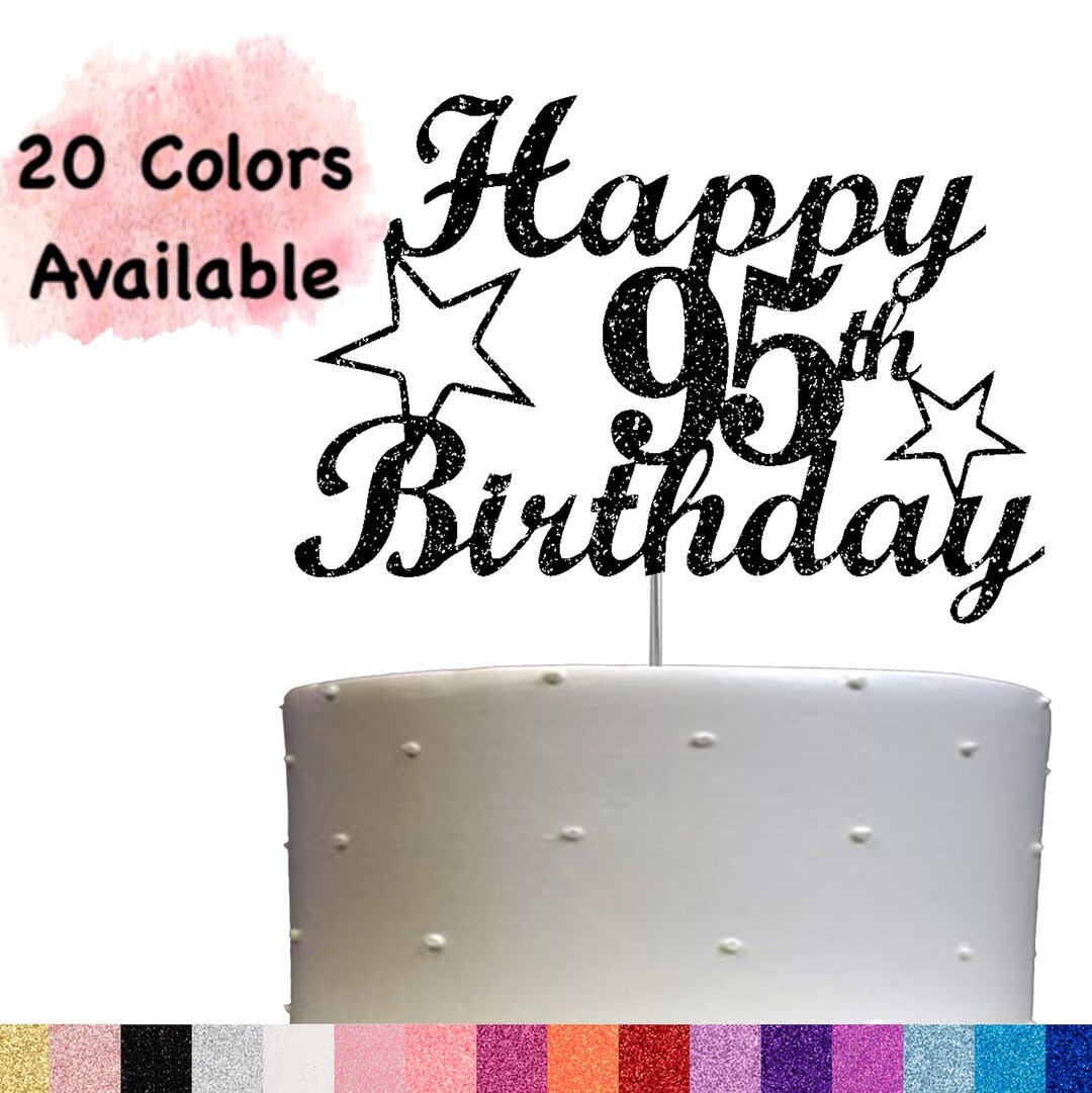 95th Birthday Cake Topper | Glitter Party Decoration | Happy Birthday ...