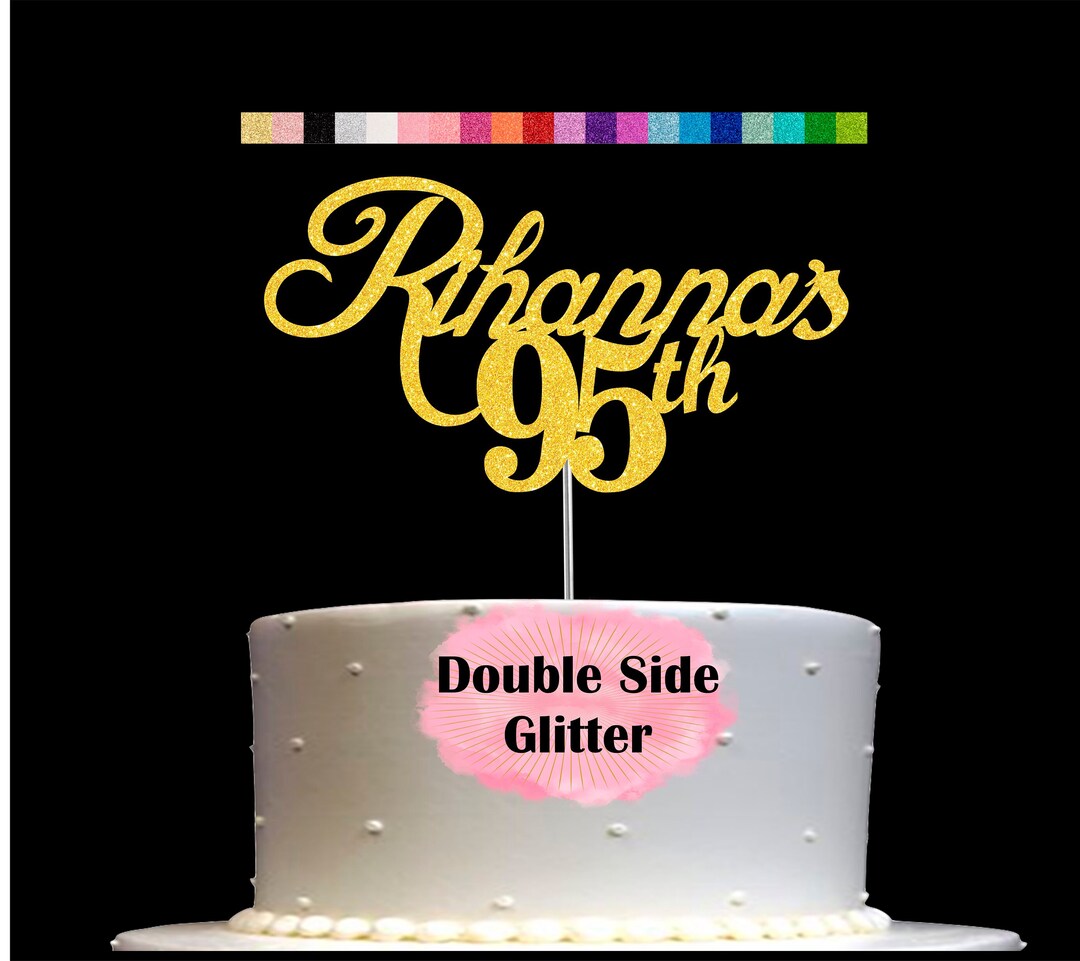 Any Name Any Age Birthday Cake Topper 95th Birthday Cake Topper Party ...