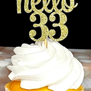 Any Number Hello 33 Cupcake Toppers 33rd Birthday Cupcake Topper ...