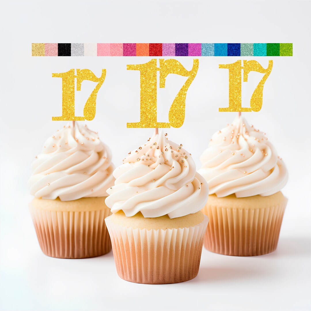 Any Number 17th Birthday Cupcake Toppers Adult Party Glitter 17th Party ...