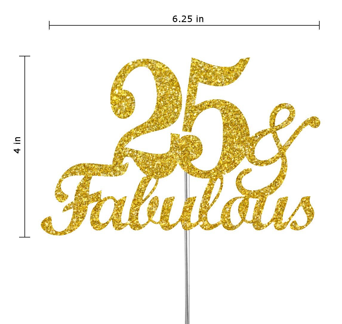 25th Birthday Cake Topper 25 & Fabulous Cake Topper Double | Etsy