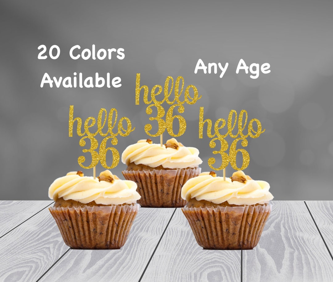 Hello 36 Cupcake Toppers | 36th Birthday Cupcake Toppers | Number 36 ...