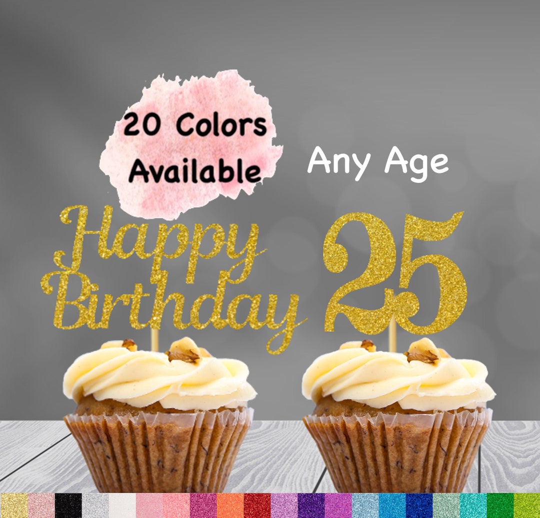 25th Birthday Cupcake Toppers | Number 25 Party Picks | 25th Party ...