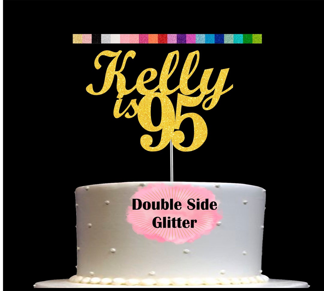95th Birthday Cake Topper | Age 95 Number 95 | Personalized Name and ...