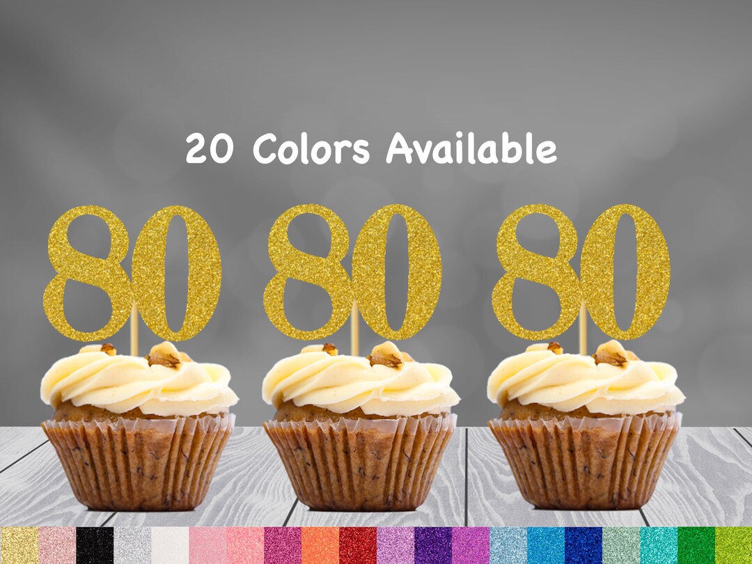 80th Birthday Cupcake Toppers | Glitter Number 80 Decorations | 80th ...