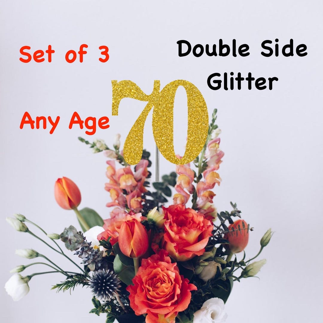70th Birthday Centerpiece (set of 3) Single or Double Side Glitter ...
