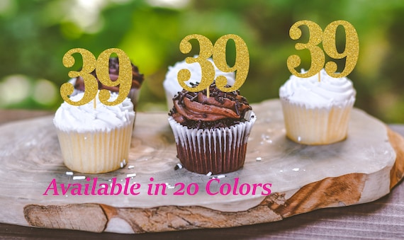 Any Number 39th Birthday Cupcake toppers 2 inches Tall Any | Etsy