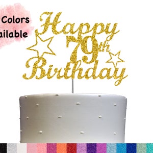 79th Birthday Cake Topper | Glitter Party Decoration | Happy Birthday ...