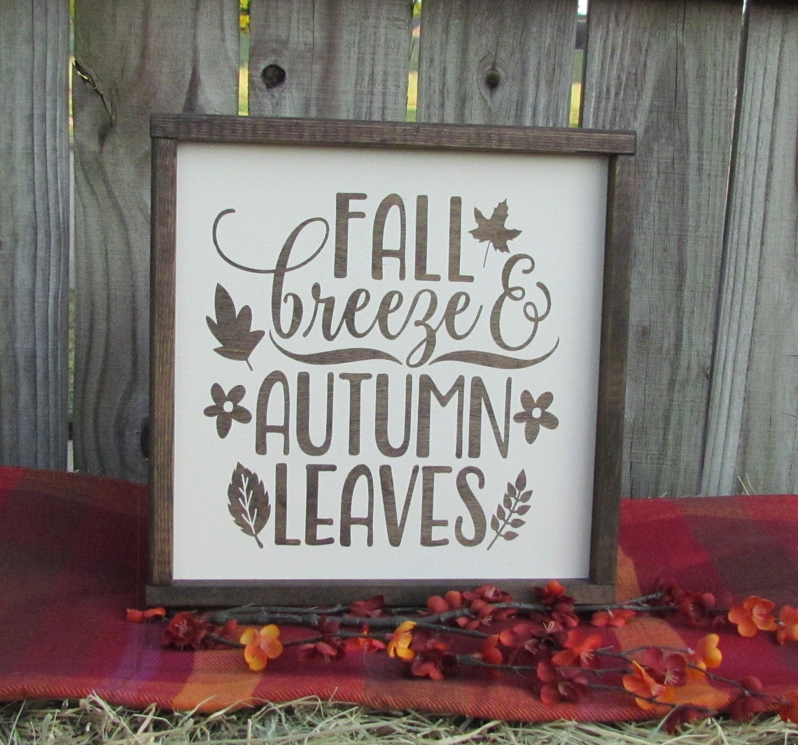 Fall Breeze & Autumn Leaves Sign - Farmhouse Fall - Rustic Sign - Fall ...