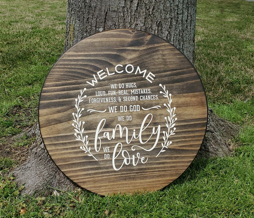 Welcome Family Sign- Farmhouse Home Sign - Round Wood Sign - Family ...