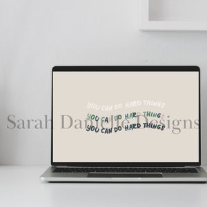 Motivational Desktop Wallpaper | You Can Do Hard Things | Minimalist ...