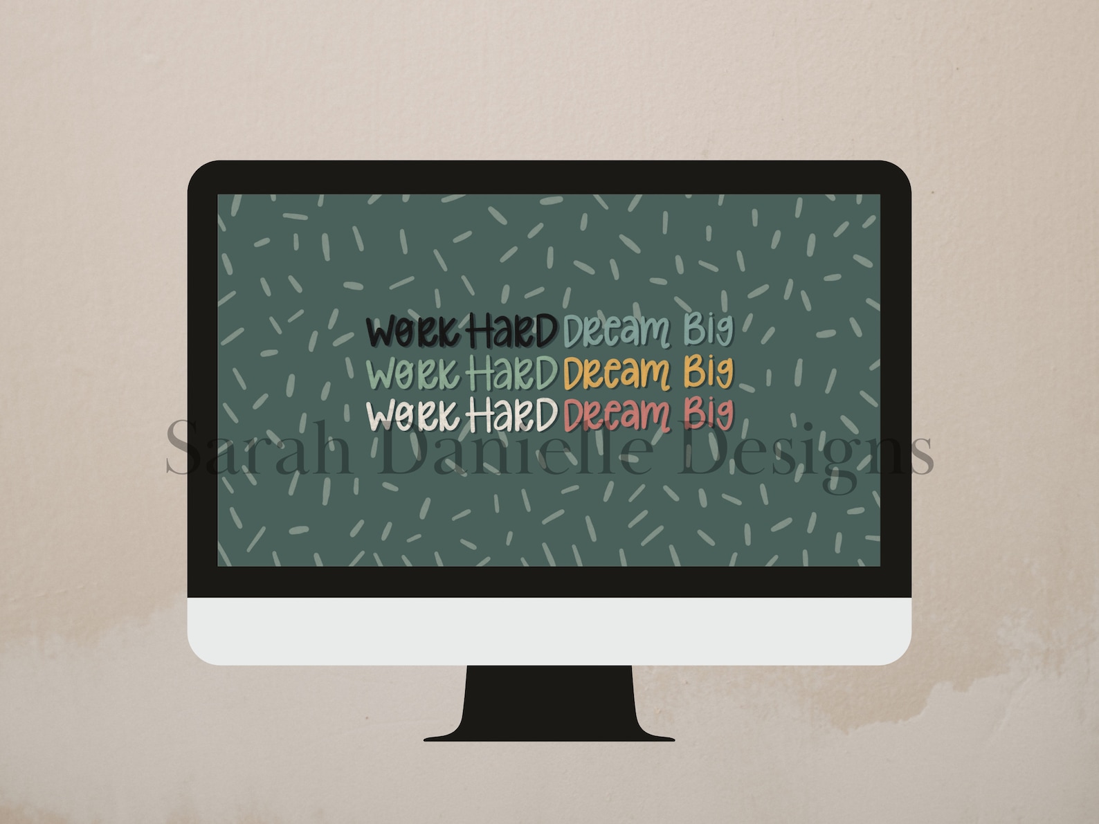 Motivational Desktop Wallpaper | Work Hard Dream Big | Minimalist ...