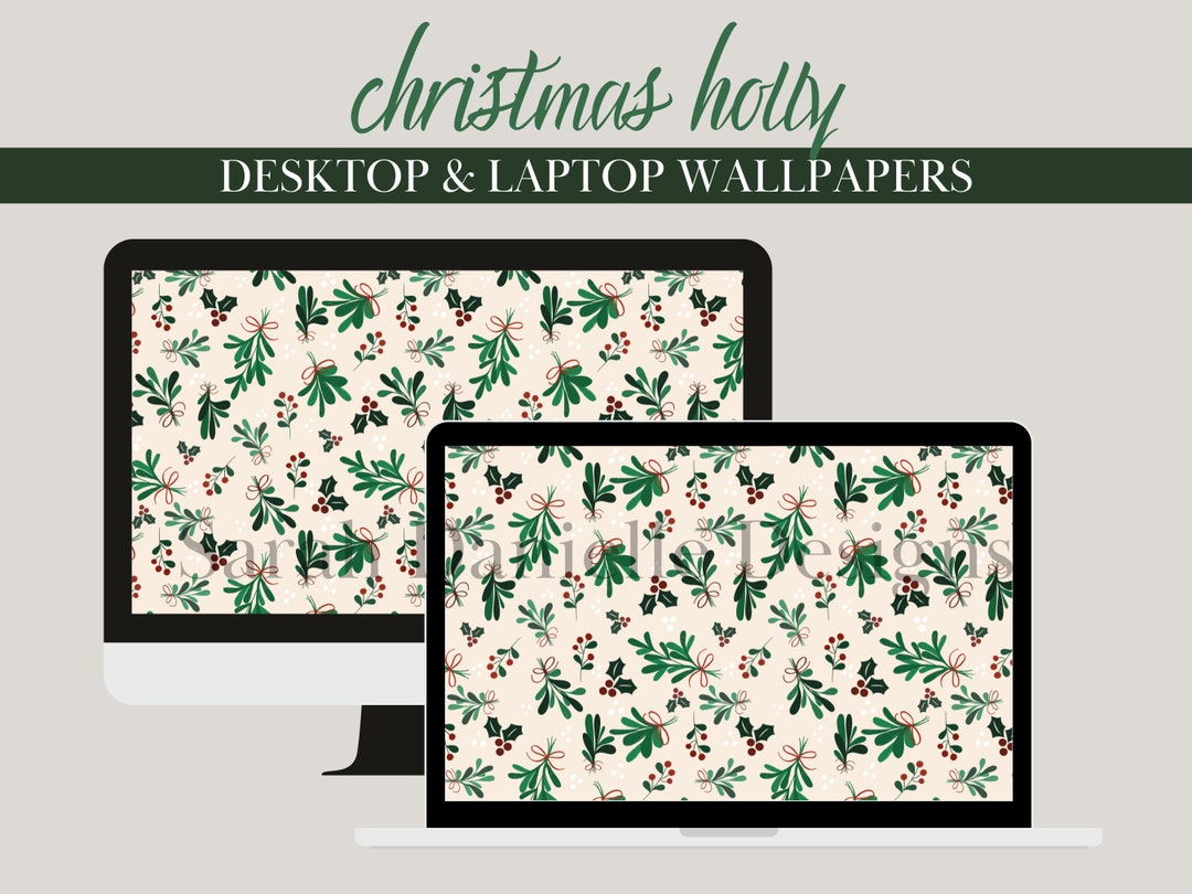 Christmas Holly Desktop Background | Holiday Laptop Wallpaper Digital ...