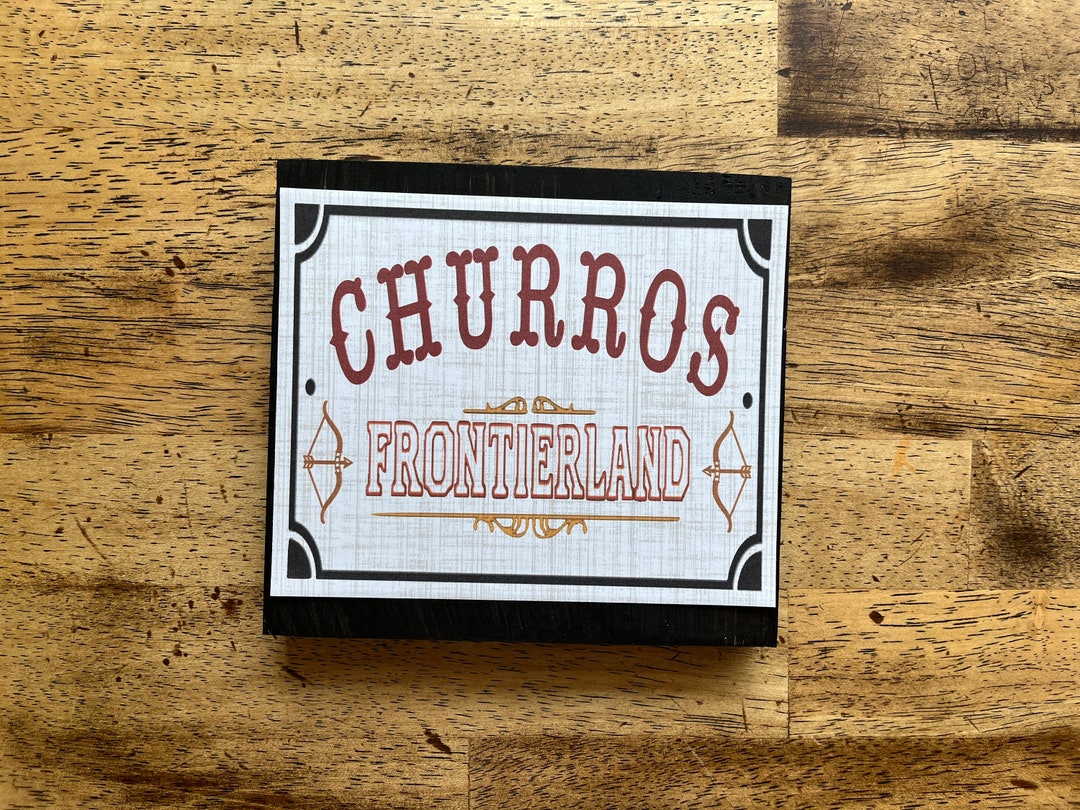 Disneyland Churro Cart Frontierland Sign Home Decor - Etsy
