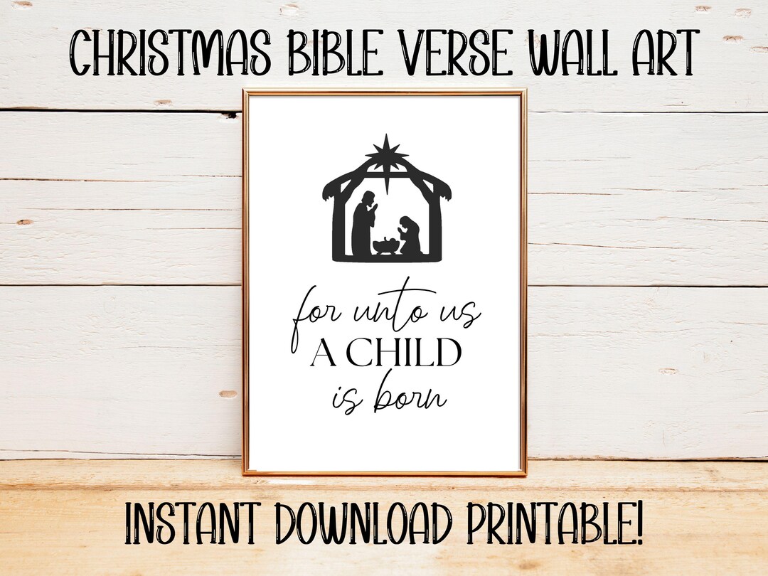 For Unto Us a Child is Born Isaiah 9:6 | Christmas Wall Art ...