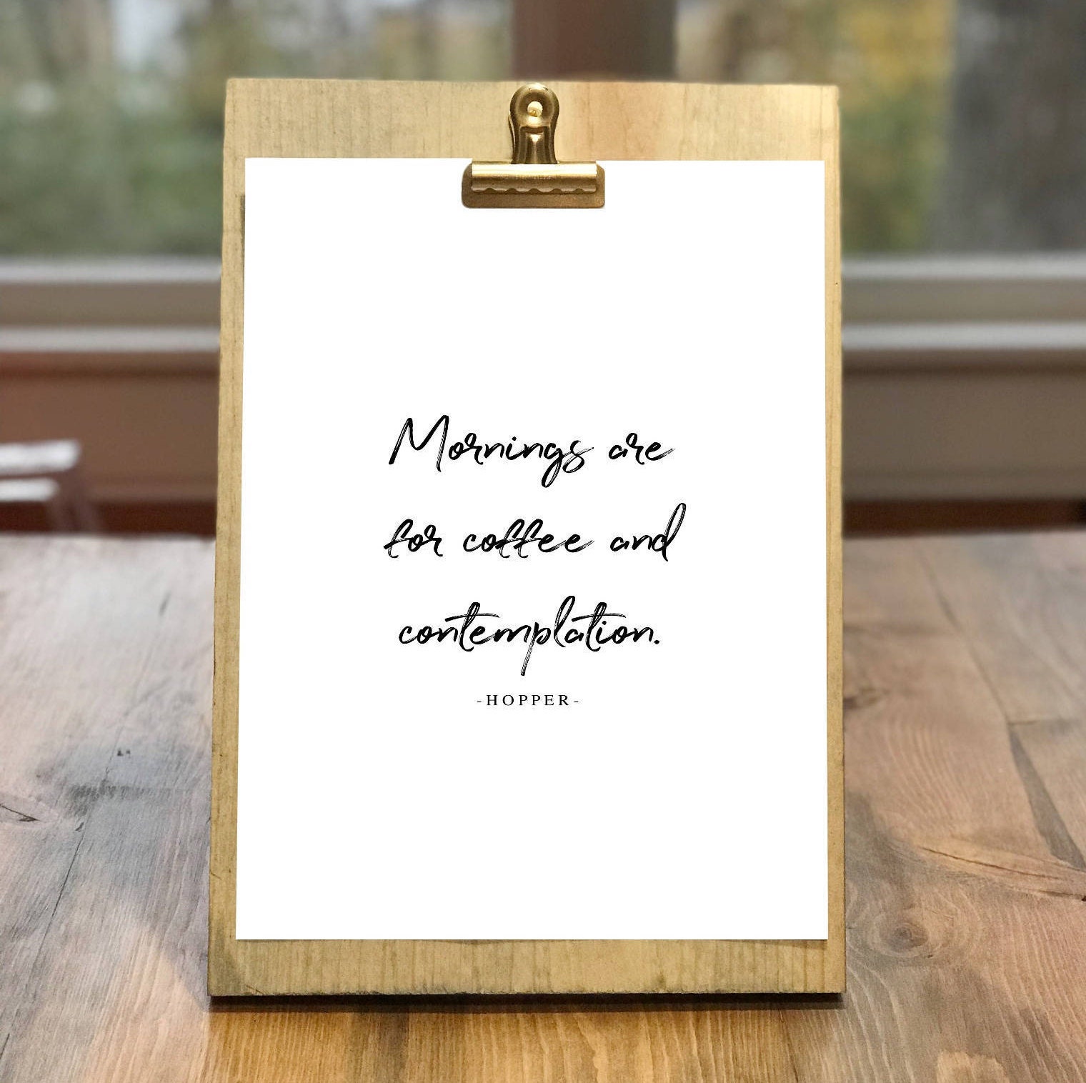 Jim Hopper Quote Mornings Are for Coffee and Contemplation - Etsy