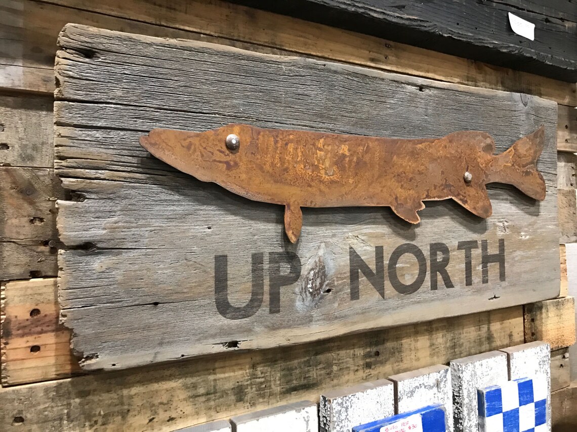 Up North Fishing Sign. Rusty Metal Northern Pike Mounted on - Etsy