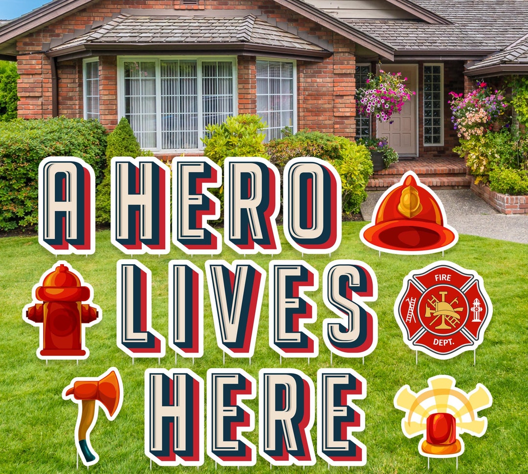 18" Firefighter Yard Sign, "heroes Work Here" or " A Hero Lives Here ...