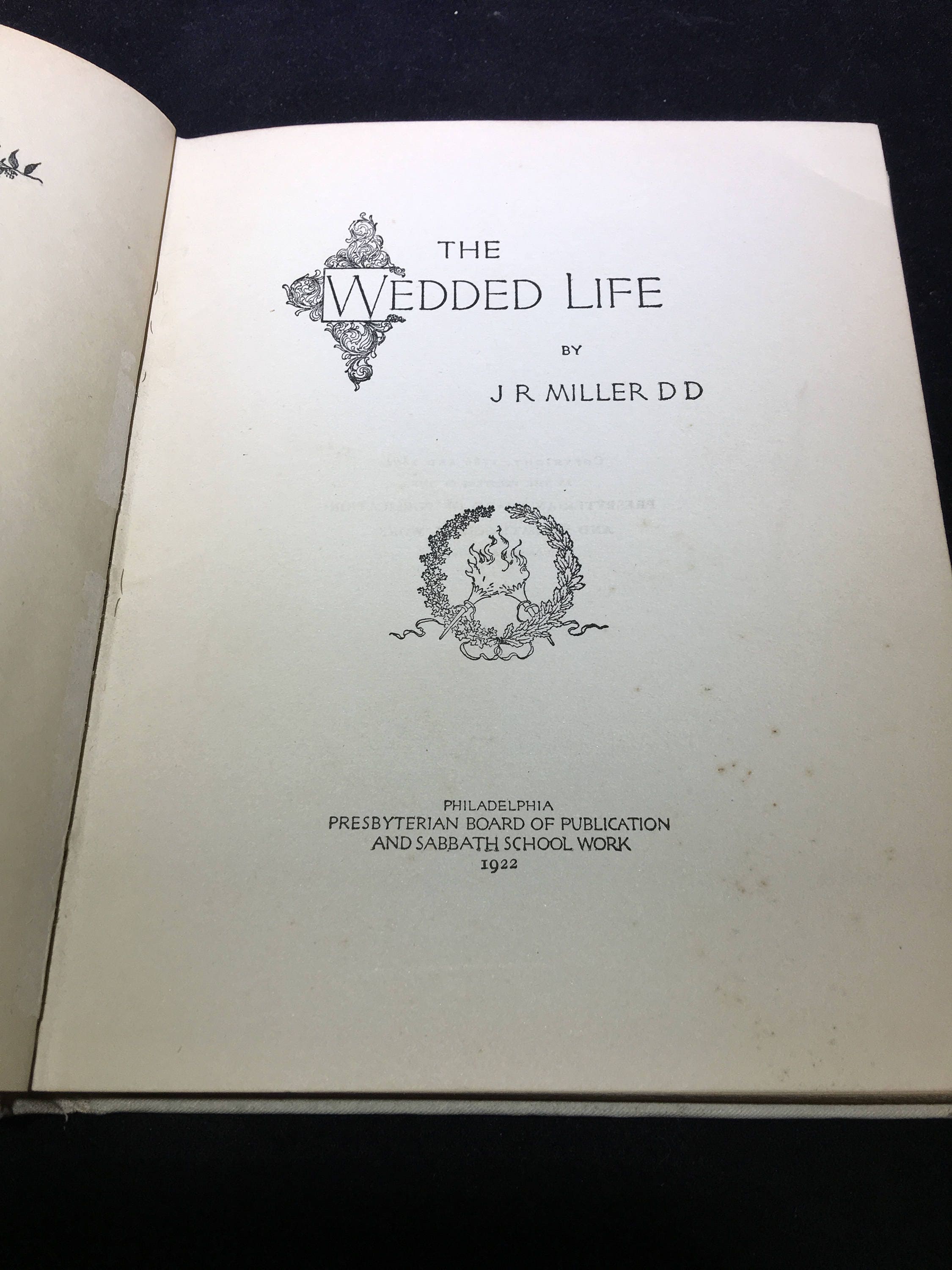 The Wedded Life by J R Miller DD