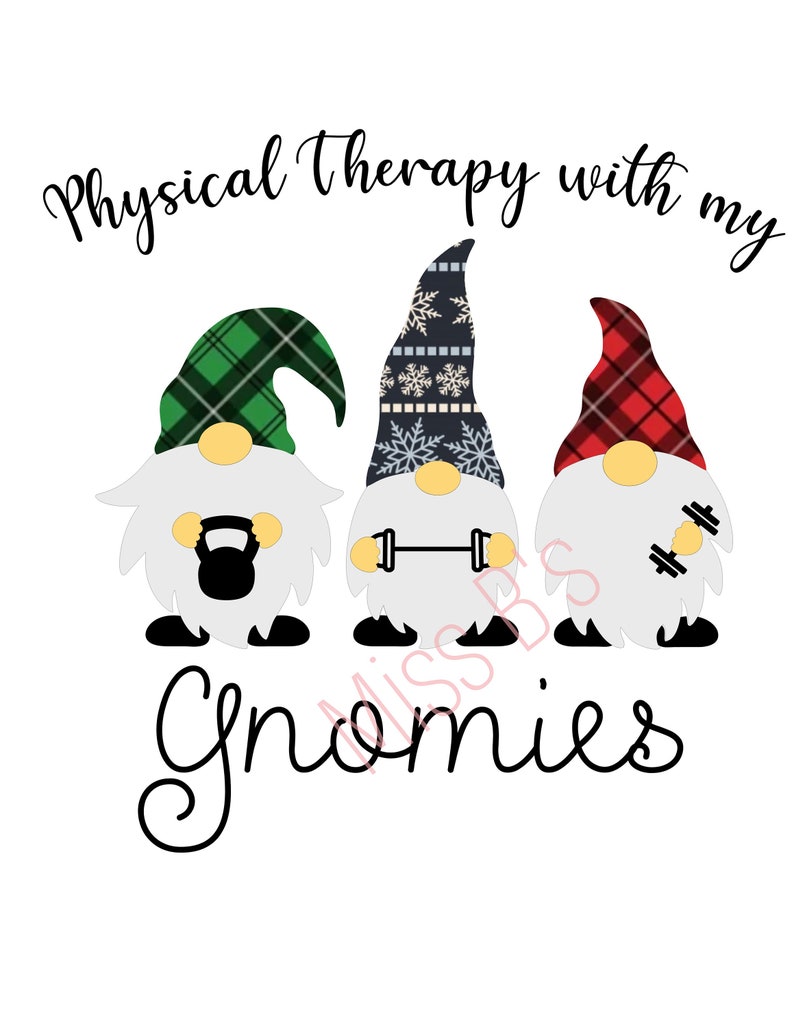 Physical Therapy With My Gnomies Canva Svg Png Jpeg Printable File ...
