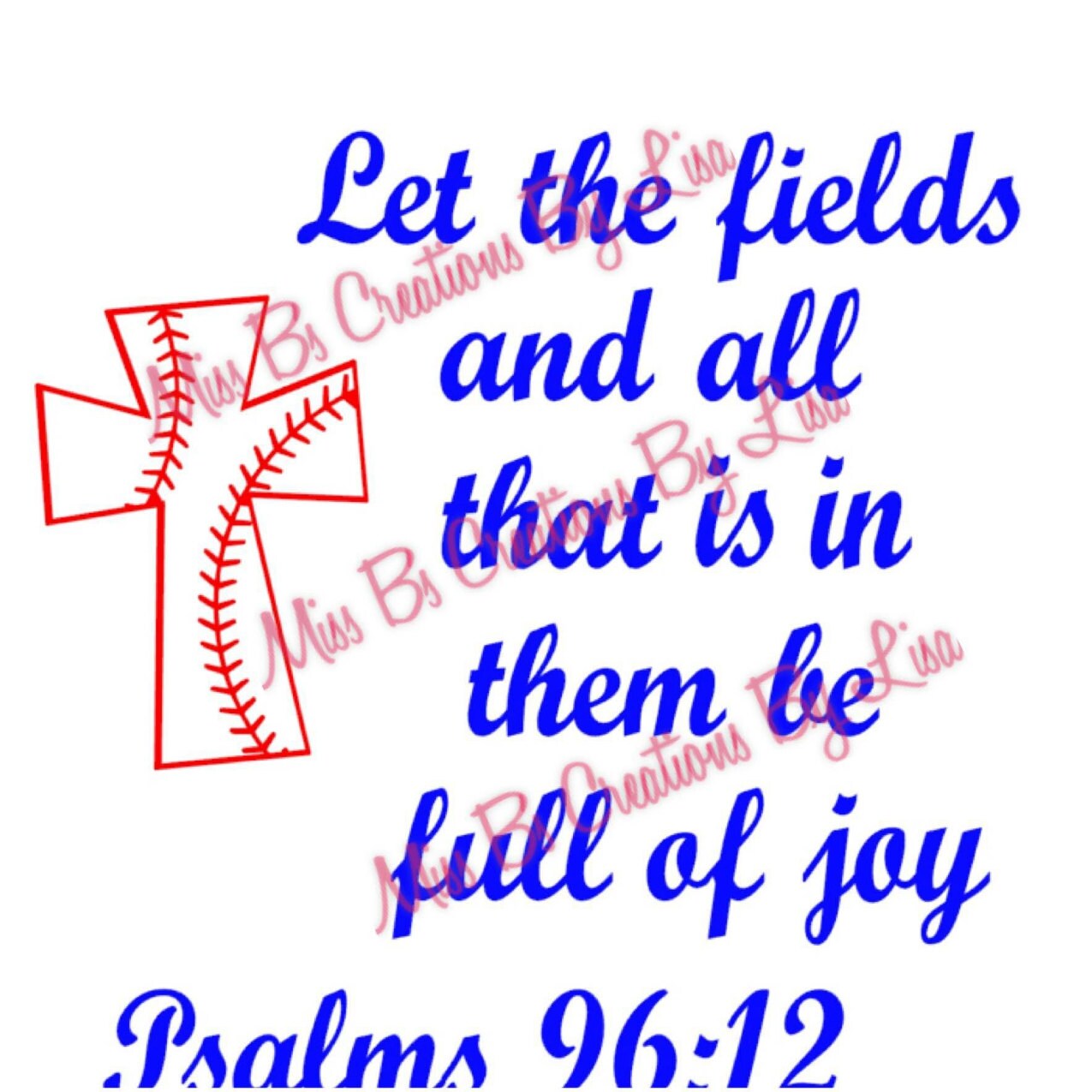 Christian Baseball Shirt Cross Svg Psalms 96:12 Studio3 Studio File - Etsy