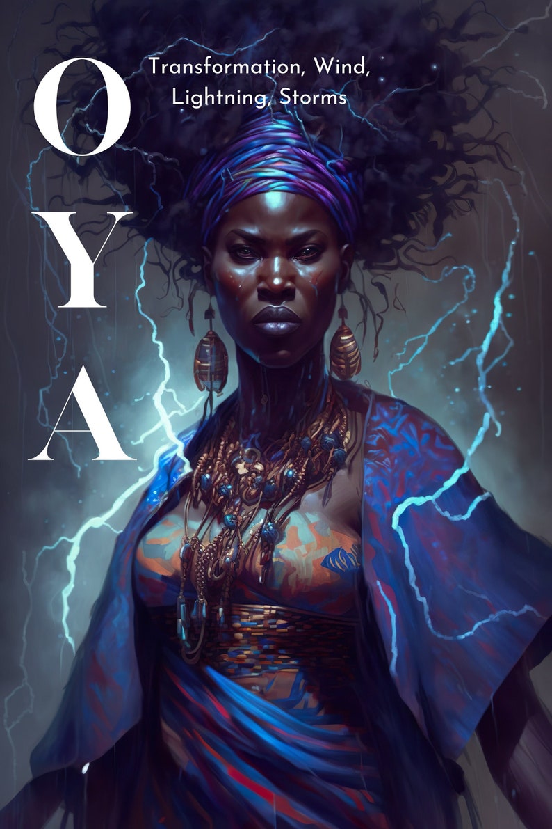 Goddess Oya Fierce Version: Warrior Goddess, Black Art, Orisha of Transformation, Storms ...