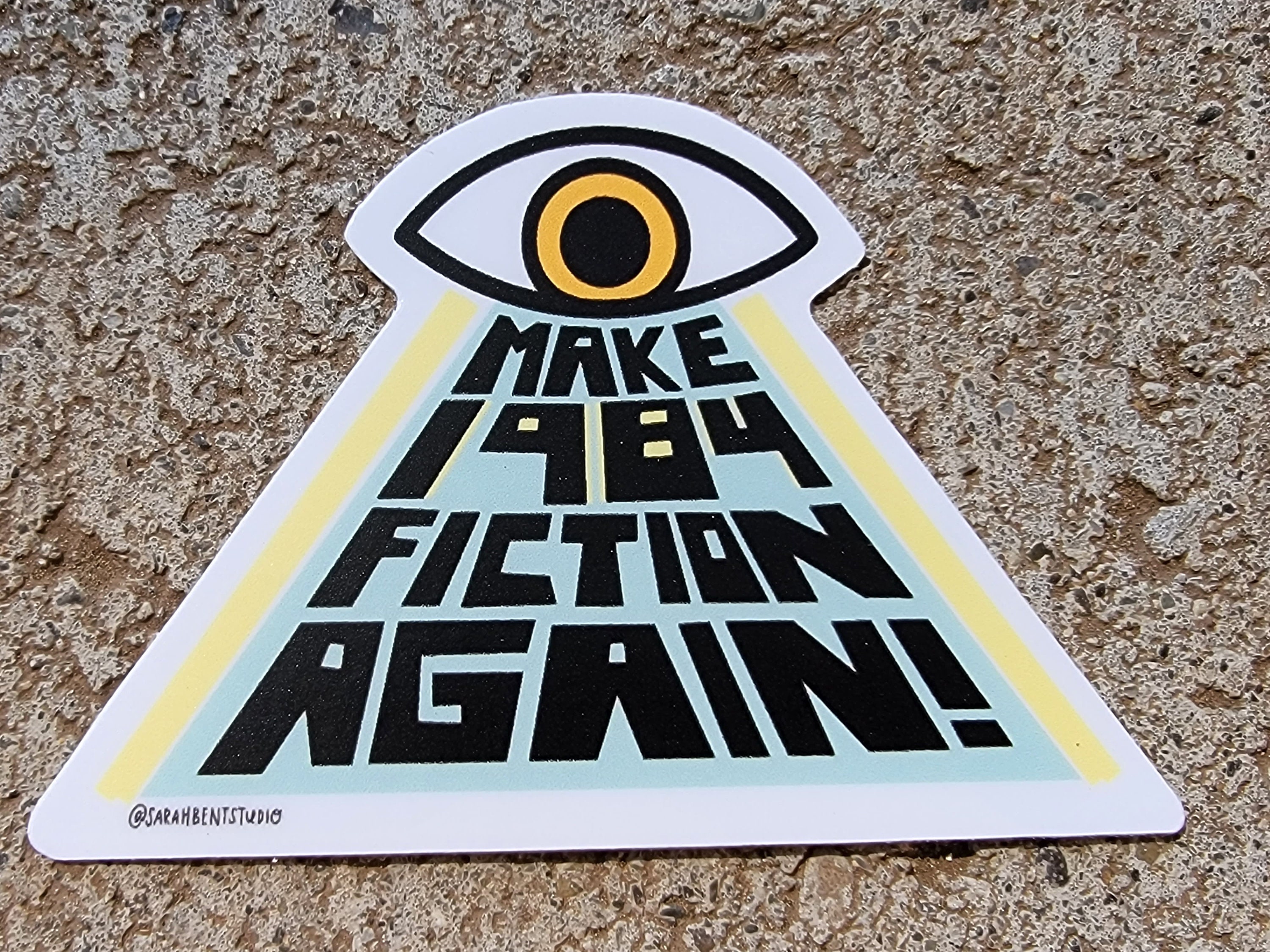 Make 1984 Fiction Again Matte Sticker Orwell Sticker Dystopian - Etsy UK