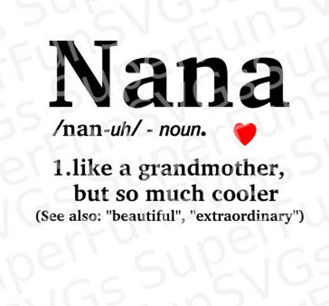 Nana Description Cuttable Design DXF, Png, Eps, SVG - Etsy