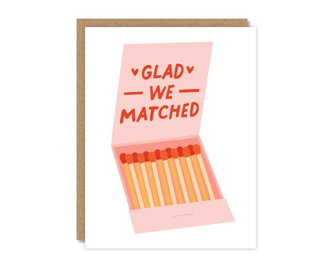 Glad We Matched Greeting Card | Dating App Card | Funny & Punny Cards ...