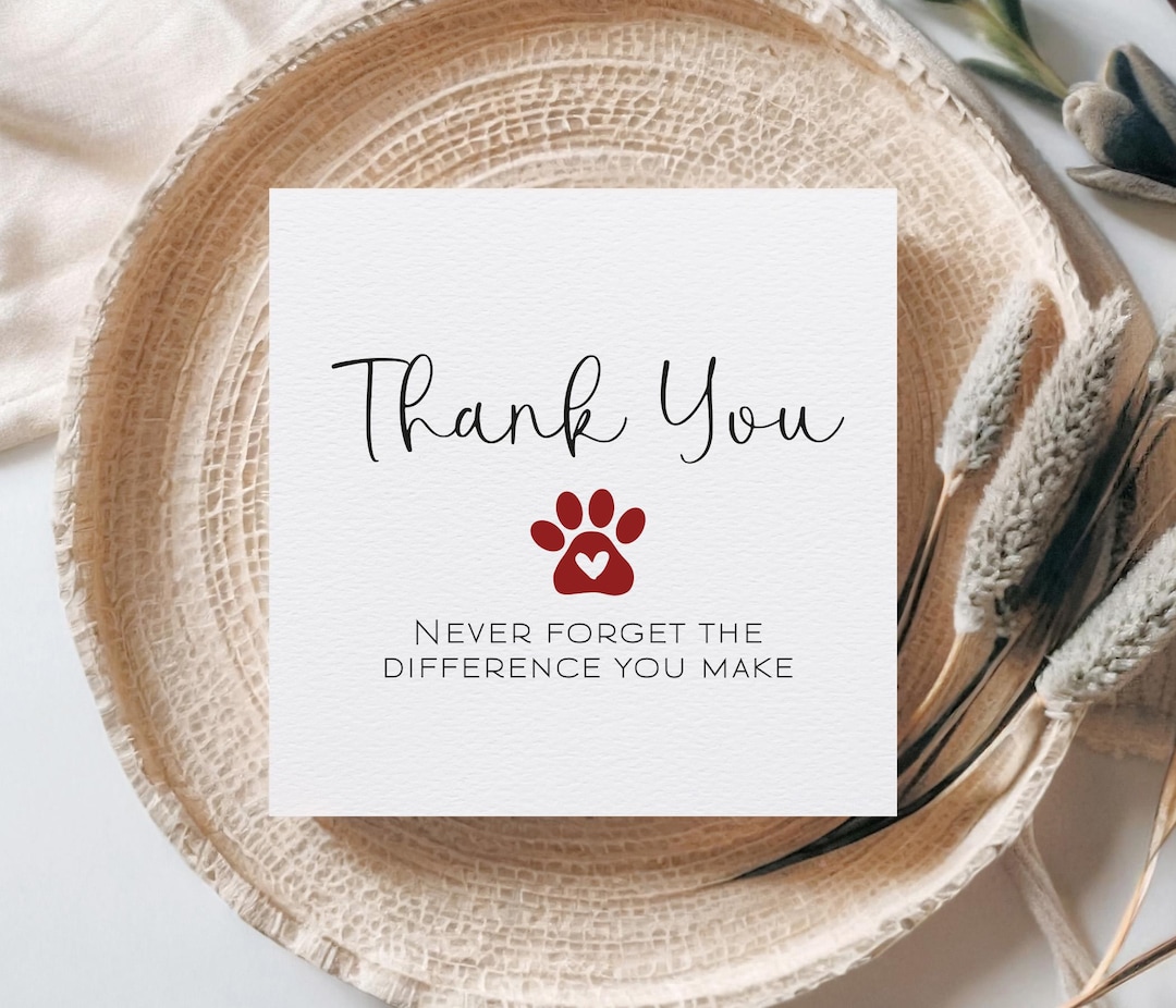 Vet Thank You Card, Never Forget the Difference You Make, Veterinarian ...