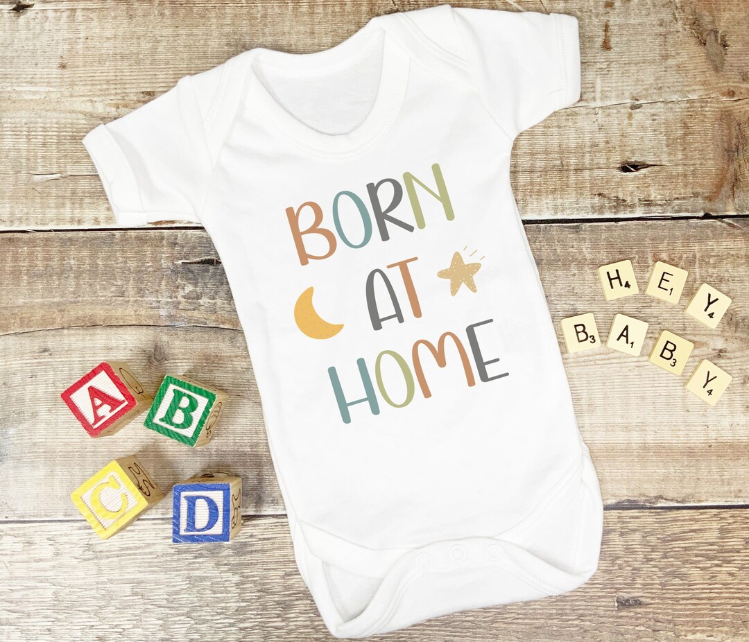 Born at Home Vest, Born at Home Announcement, Baby Vest, Home Birth ...