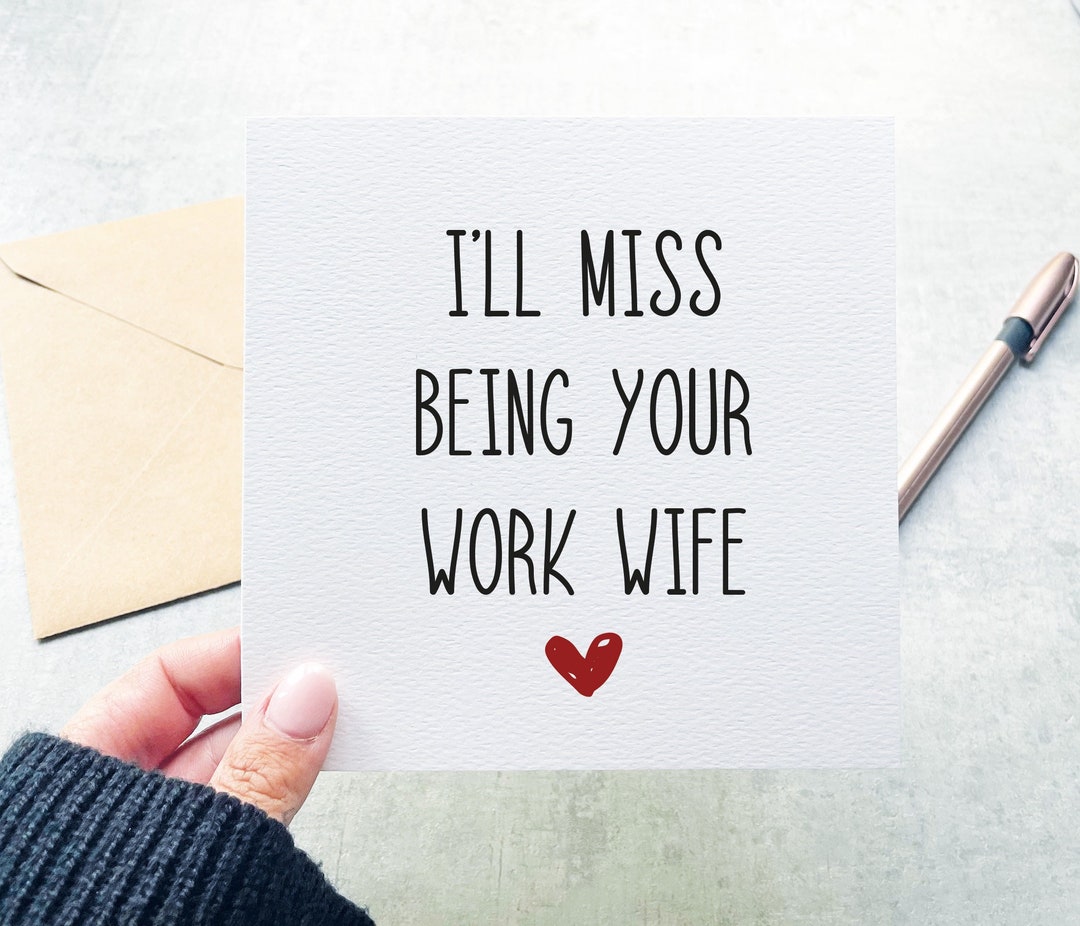 I'll Miss Being Your Work Wife, New Job Card, Leaving Work Card, Best ...