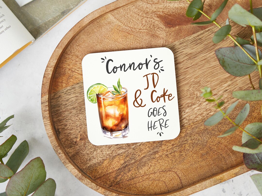 JD & Coke Goes Here, Cocktail Coasters, Personalised VJD and Coke ...