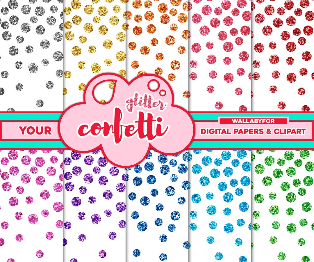 Confetti Glitter Digital Papers and Clipart Confetti Glitter Rainbow ...