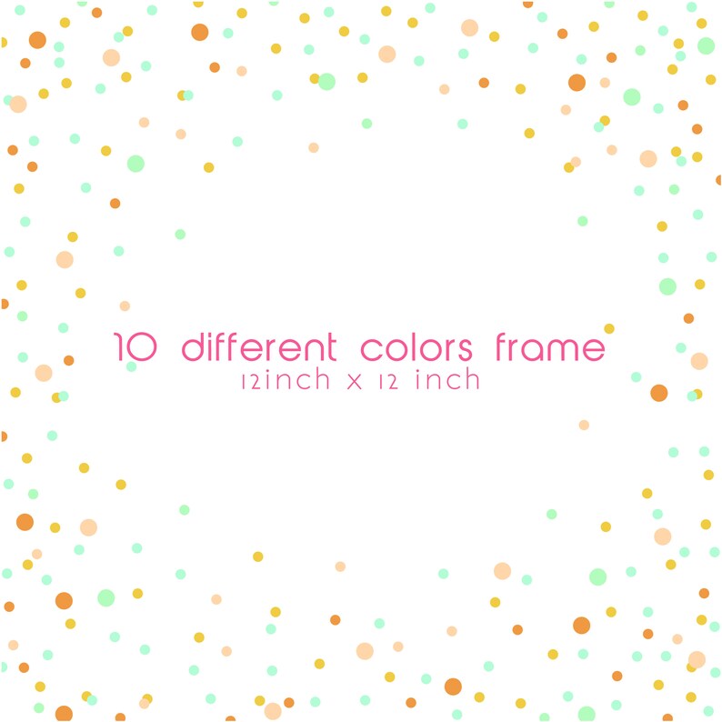 Confetti Frame Digital Paper Confetti Border Clipart Confetti PNG ...