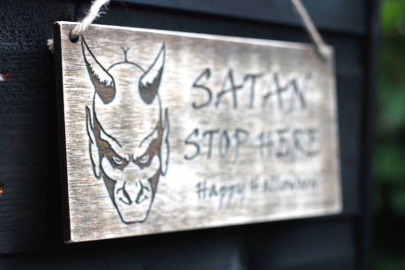 Engraved Wooden Halloween Sign satan Stop Here - Etsy UK