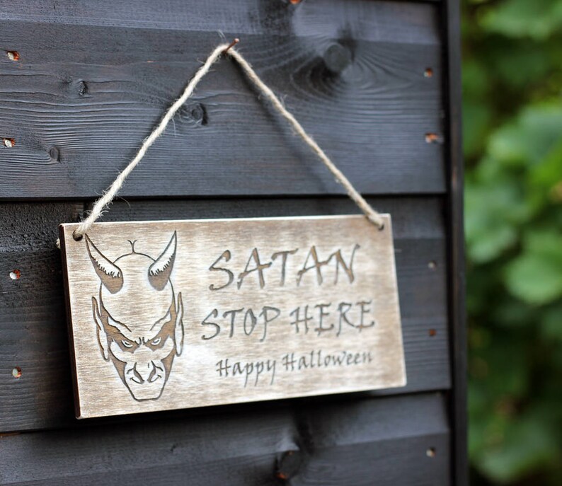 Engraved Wooden Halloween Sign satan Stop Here - Etsy UK