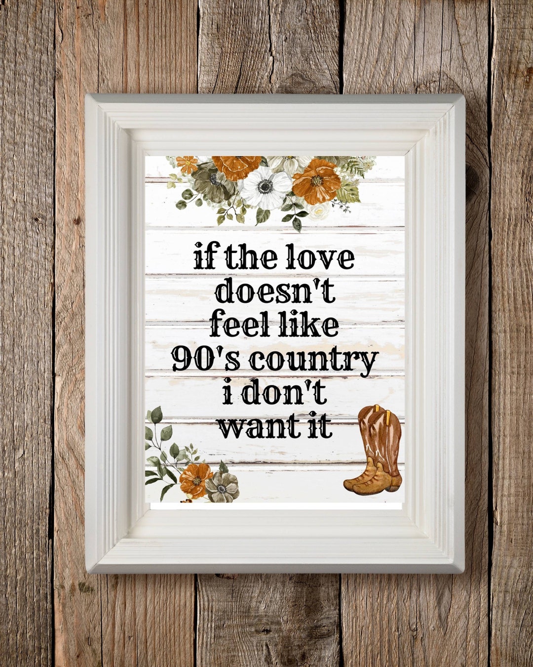 90's Country Music Lyric Print: Rustic Western Wall Art (PNG, PDF) - Etsy