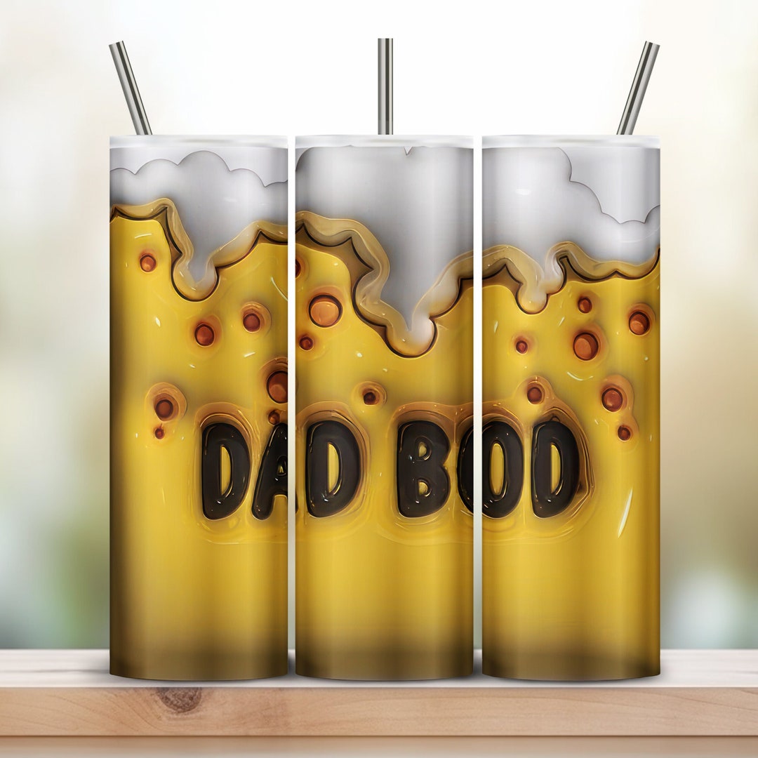 Dad Bod Beer Inflated 3D Tumbler Wrap Sublimation Dad Bod - Etsy