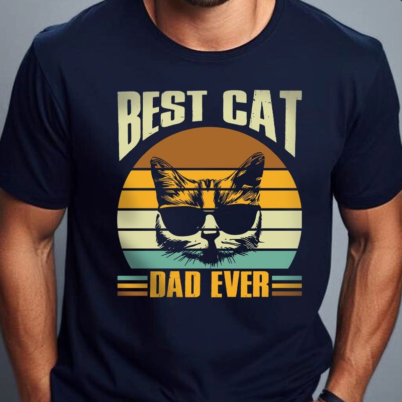 Best Cat Dad Ever - Etsy