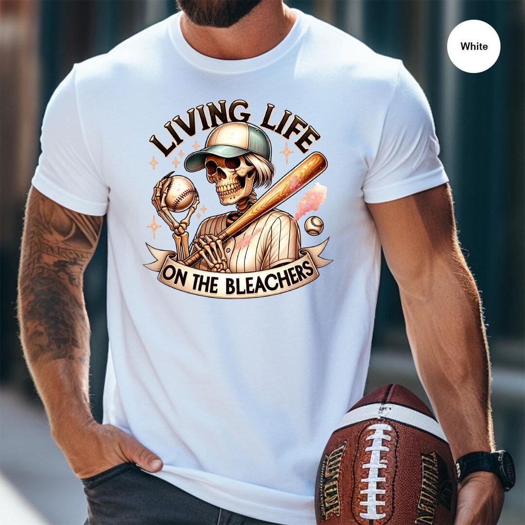 Baseball Shirt, Living Life on the Bleachers Shirt, Baseball Fun T ...