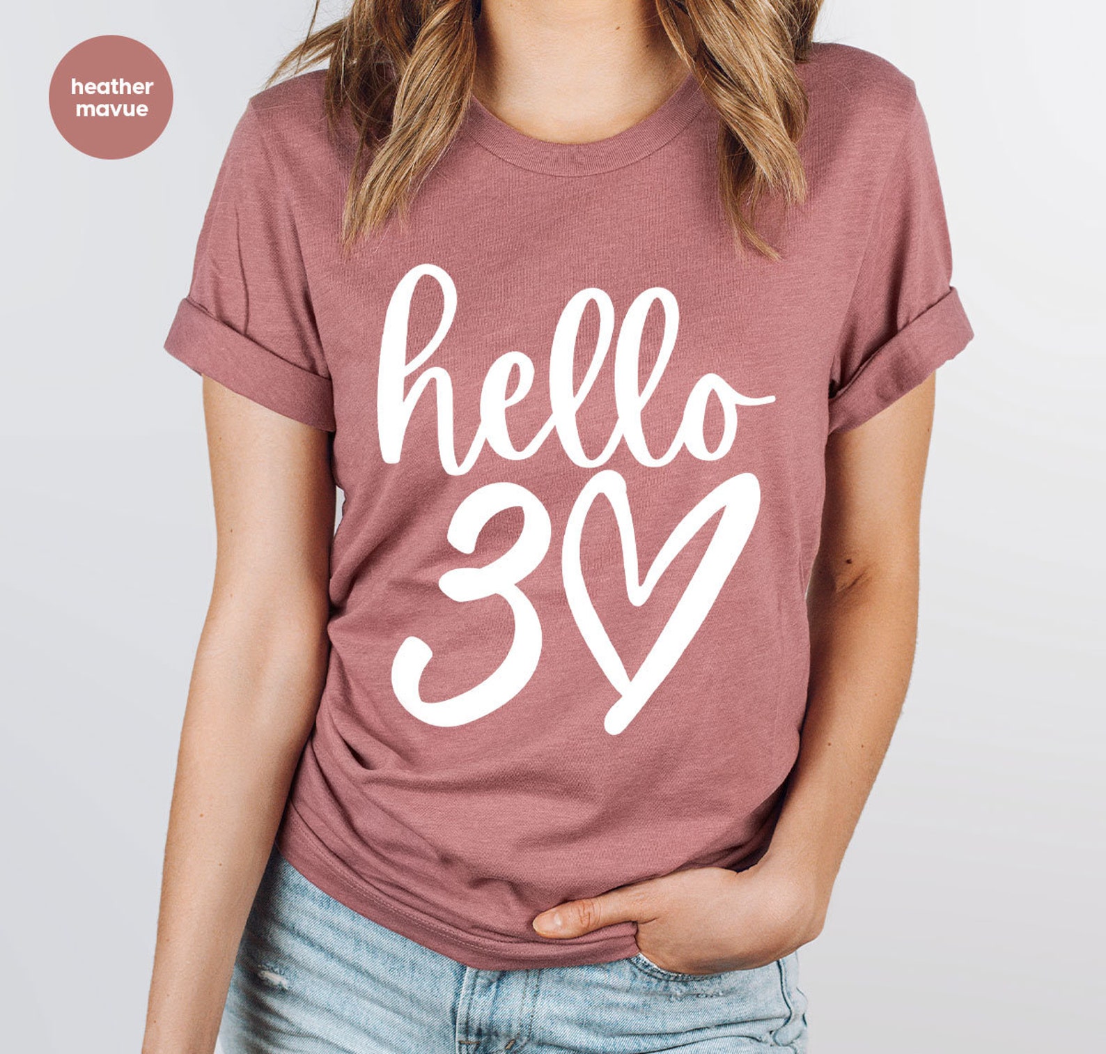 30th Birthday Shirt, Hello 30 Tshirt, Thirty Years Old Gift, Hello ...