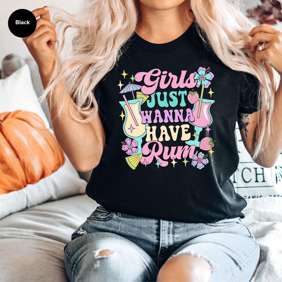 Girls Just Wanna Have Rum Shirt, Beaches Booze and Bestie Shirt, Funny ...