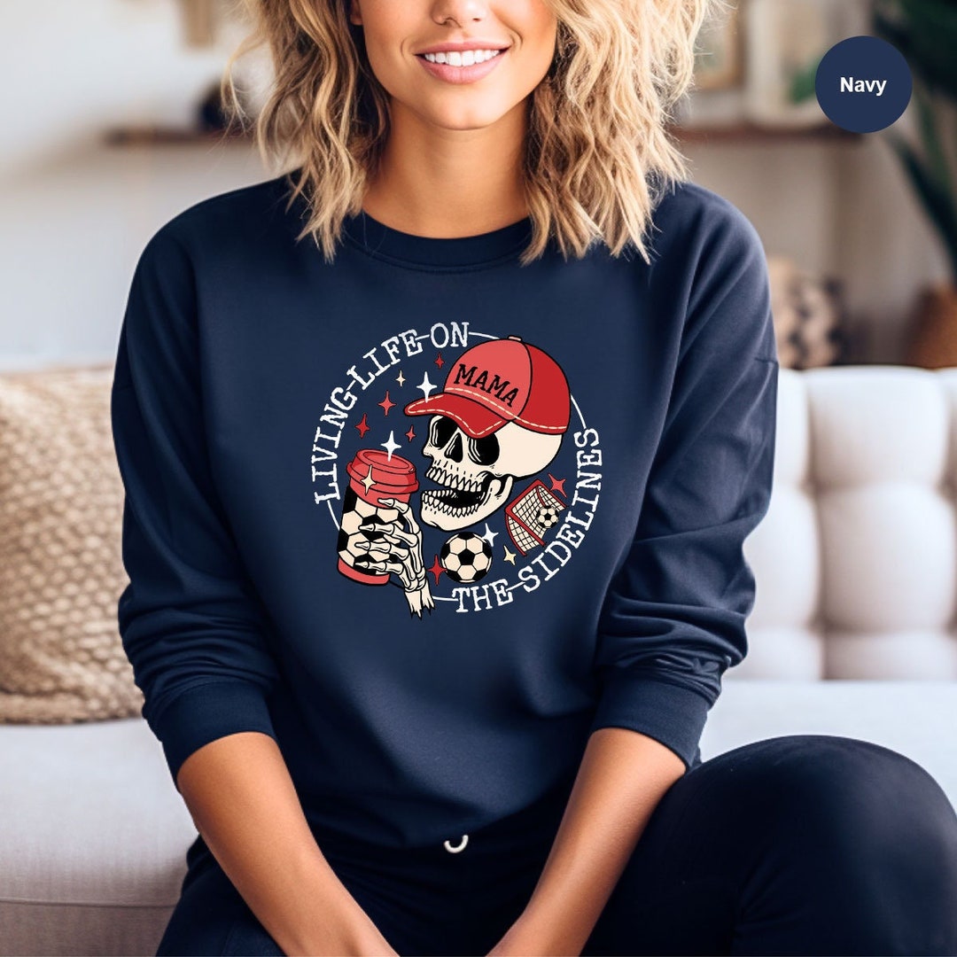 Soccer Mama Tees and Sweaters, Living Life on the Sidelines Hoodie ...