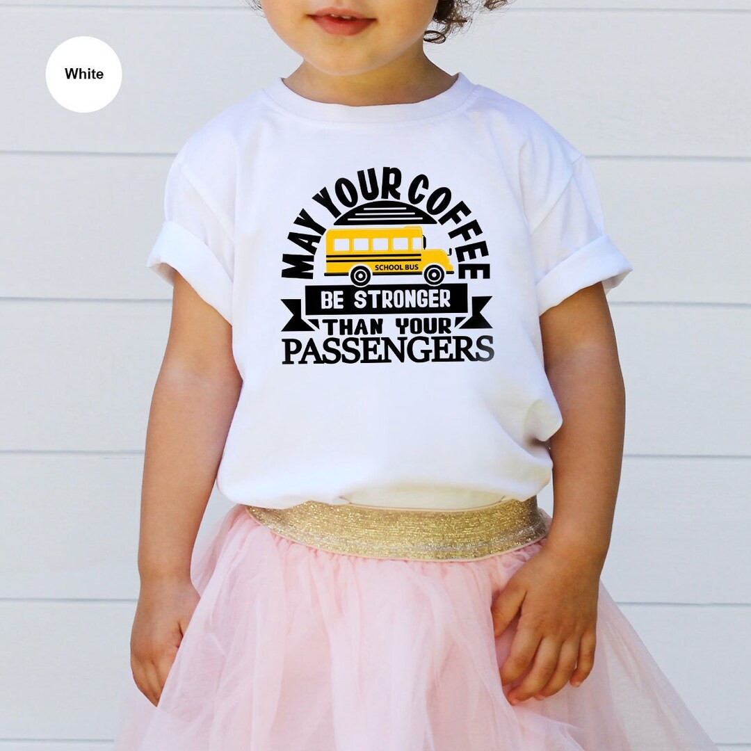 Funny School Bus Shirt, School Bus Toddler T-shirt, Yellow School Bus ...