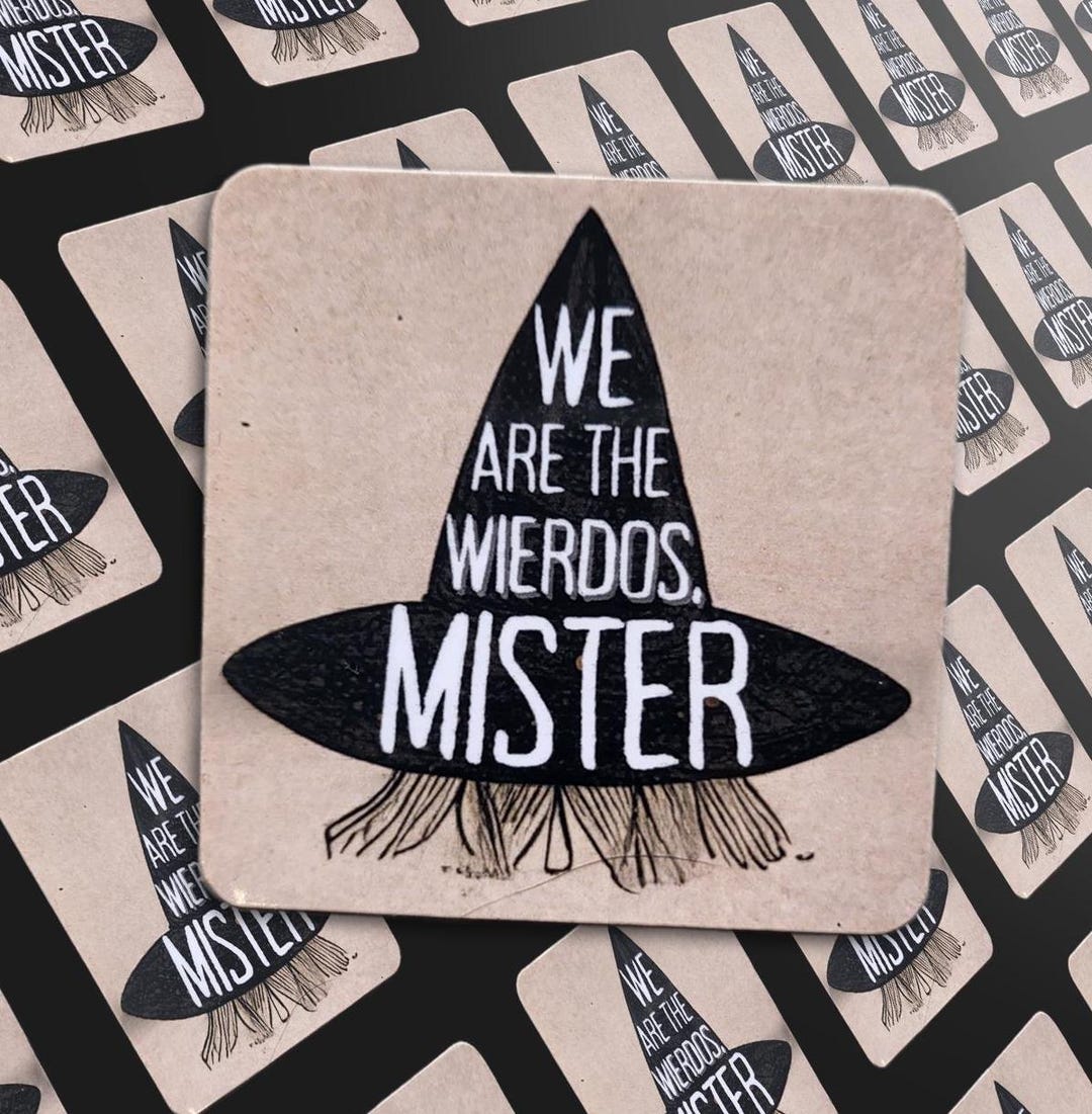 CLEARANCE We Are the Weirdos, Mister Sticker Inspired by the Craft - Etsy
