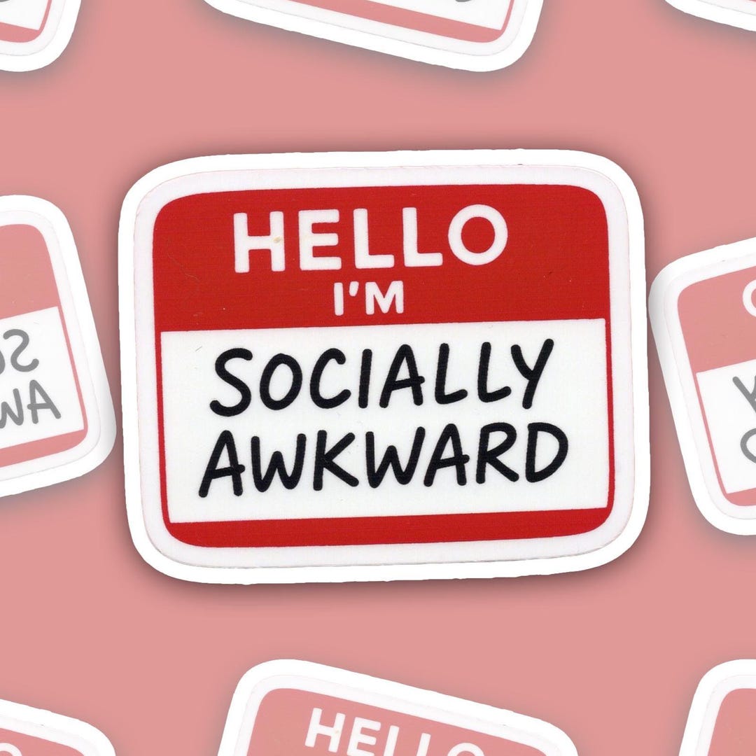CLEARANCE Hello I’m Socially Awkward Sticker – Funny Introvert Name Tag ...